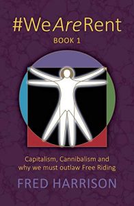 Fred Harrison – #WeAreRent Book 1 - Lottolearning