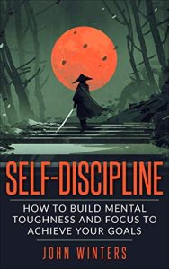 John Winters – Self-Discipline - Lottolearning
