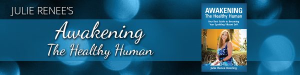 Julie Renee – Awakening The Healthy Human - Lottolearning