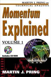 Martin Pring Momentum Explained. Vol.1