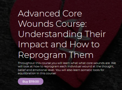 Thais Gibson Personal Development School Advanced Core Wounds Course ...